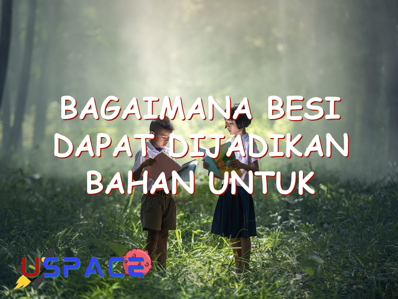 Bagaimana Besi Dapat Dijadikan Bahan Untuk Membuat Patung | Uspace.id Bagaimana Besi Dapat Dijadikan Bahan Untuk Membuat Patung | Uspace.id