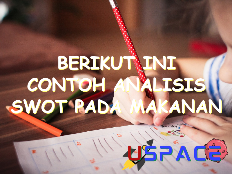 Berikut Ini Contoh Analisis Swot Pada Makanan Khas Daerah Kecuali ... Berikut Ini Contoh Analisis Swot Pada Makanan Khas Daerah Kecuali ...
