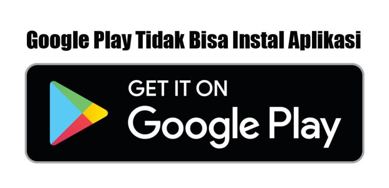 Cara Mengatasi Google Play Tidak Bisa Instal Aplikasi | Uspace.id